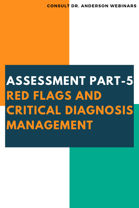 #61 Assessment Part-5 Red Flags and Critical Diagnosis Management ...