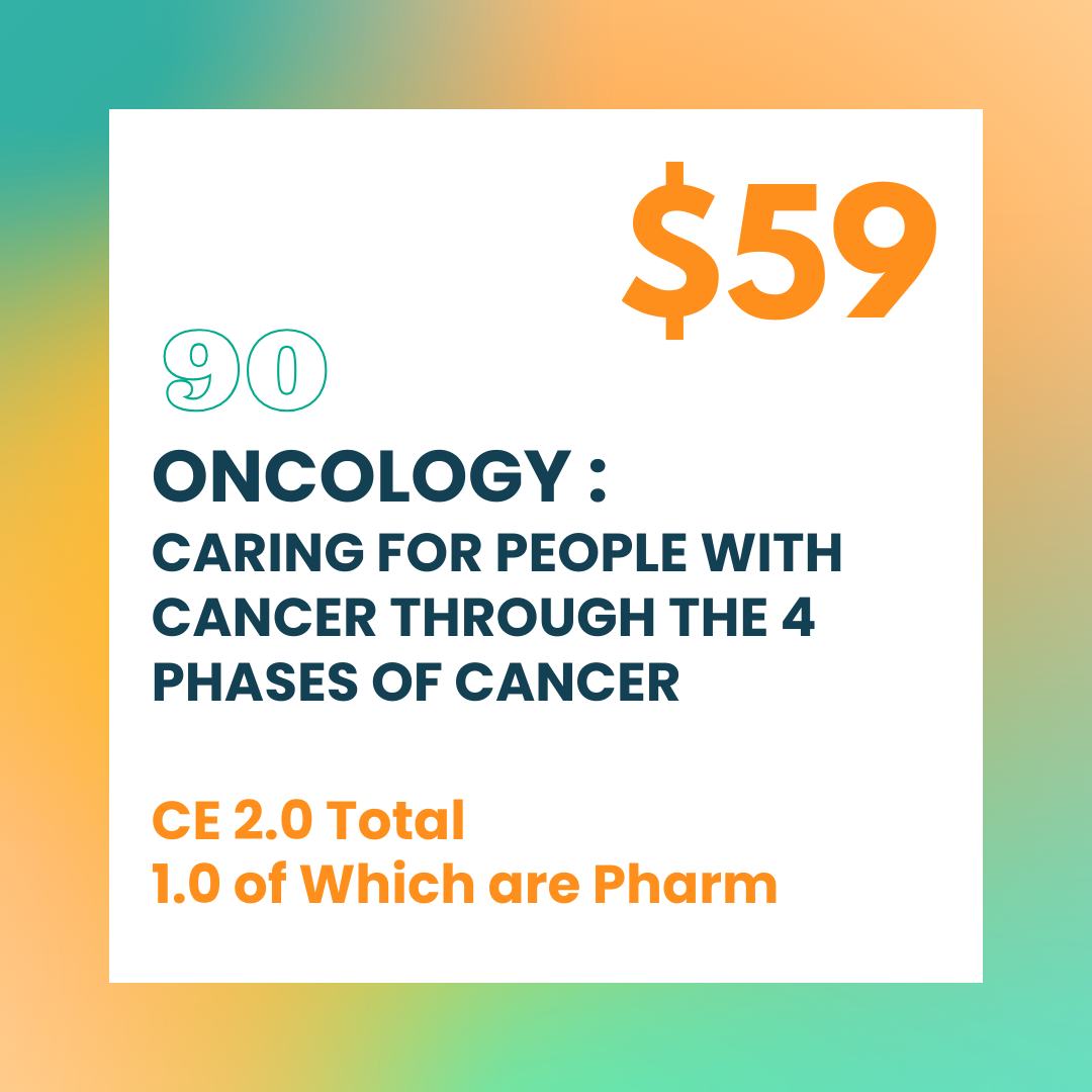 #90 Oncology: Caring for People with Cancer Through the Four Phases of ...
